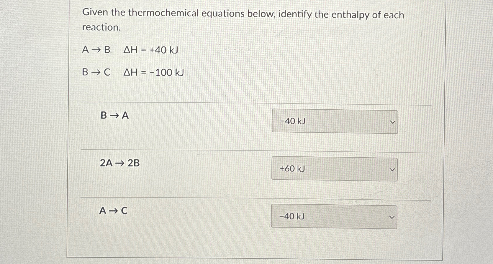 Solved Given the thermochemical equations below, identify | Chegg.com