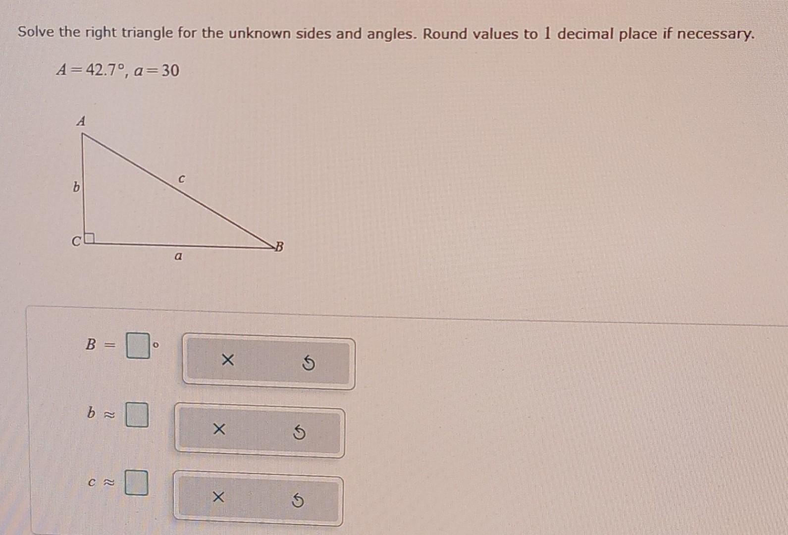 Solved Solve the right triangle for the unknown sides and | Chegg.com