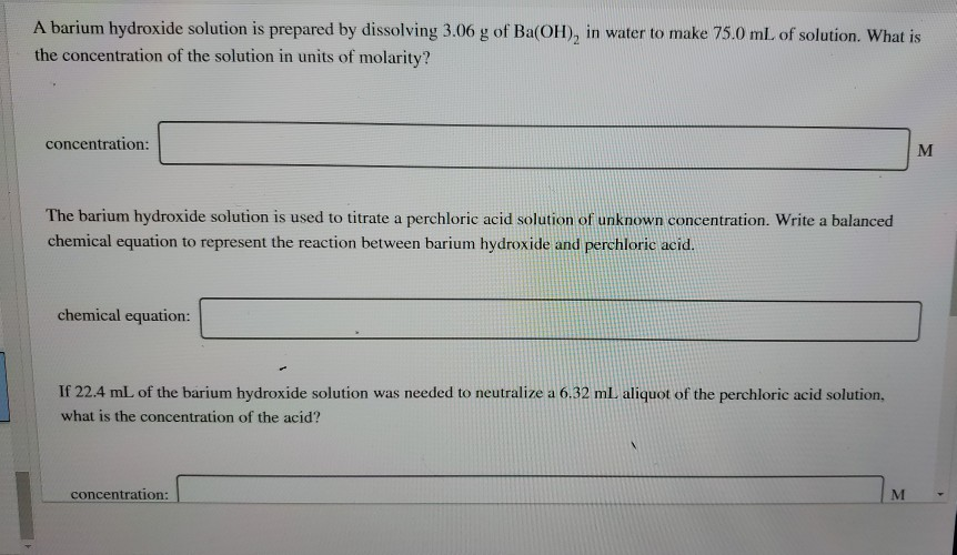 Solved A barium hydroxide solution is prepared by dissolving | Chegg.com