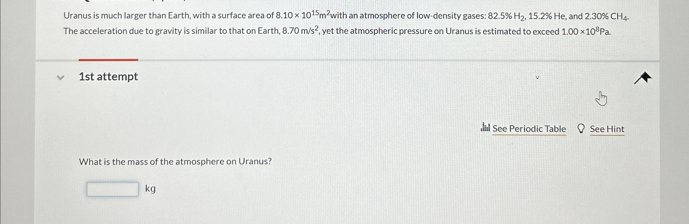 Solved Uranus is much larger than Earth, with a surface area | Chegg.com