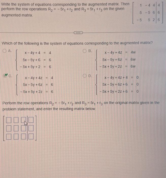 Solved Write the system of equations corresponding to the | Chegg.com