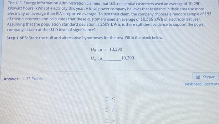 Solved The U.S. Energy Information Administration claimed | Chegg.com