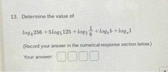 Solved 13. Determine the value of | Chegg.com