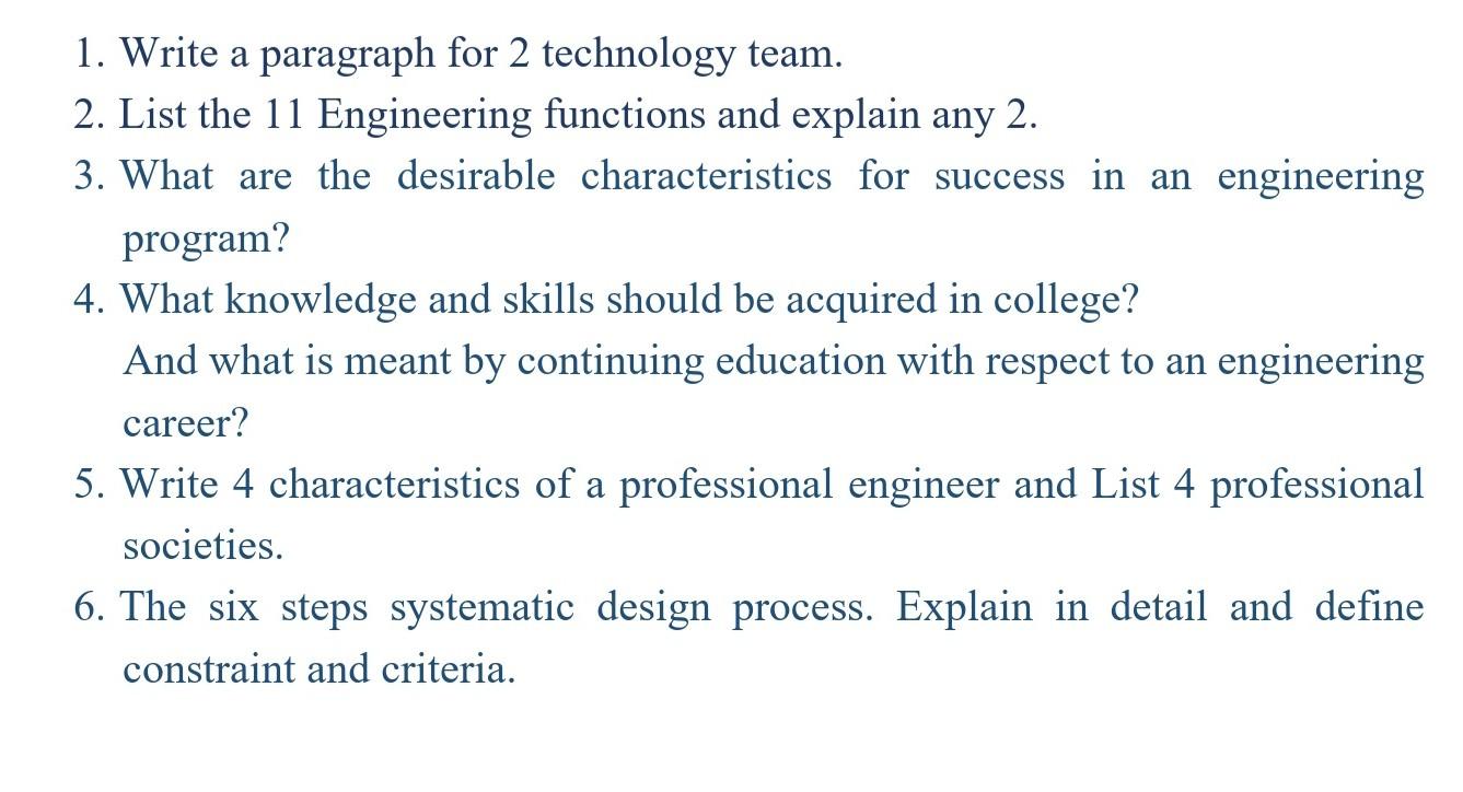 Solved 1. Write a paragraph for 2 technology team. 2. List | Chegg.com