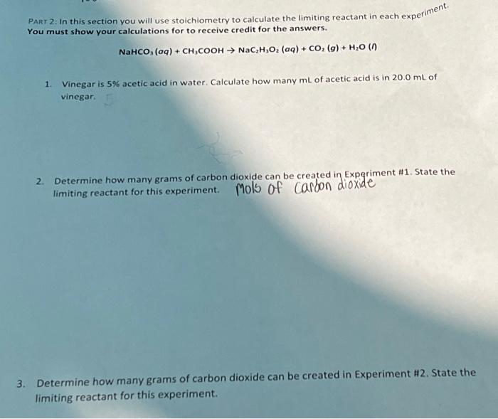 PART 2: In this section you will use stoichiometry to | Chegg.com