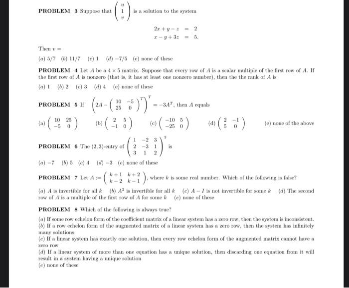 Solved PROBLEM 3 Suppose that ⎝⎛u1v⎠⎞ is a solution to the | Chegg.com