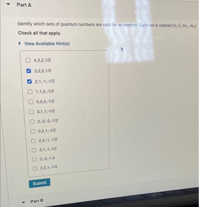 Solved Identify which sets of quantum numbers are valid for | Chegg.com