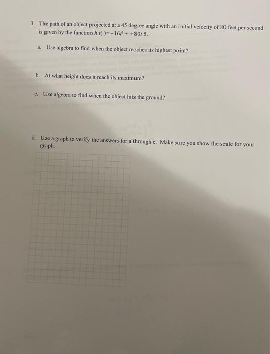 Solved 3. The path of an object projected at a 45 degree | Chegg.com