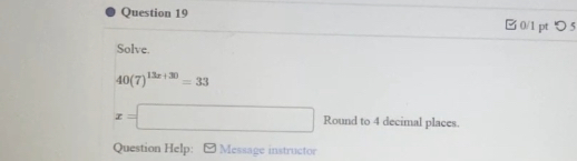 Solved Question 19Solve.40(7)13+30=33x ﻿Round to 4 ﻿decimal | Chegg.com
