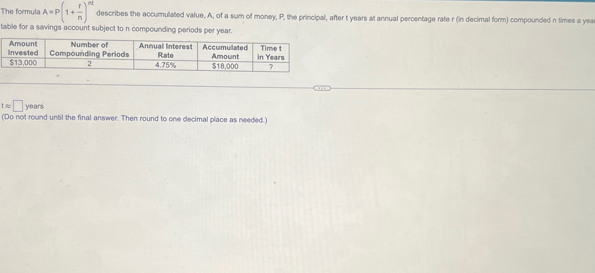 Solved The formula A=P(1+rn)nt ﻿describes the accumulated | Chegg.com