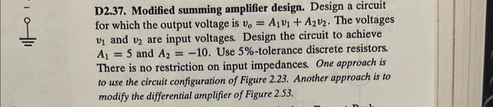 Solved D2.37. Modified summing amplifier design. Design a | Chegg.com