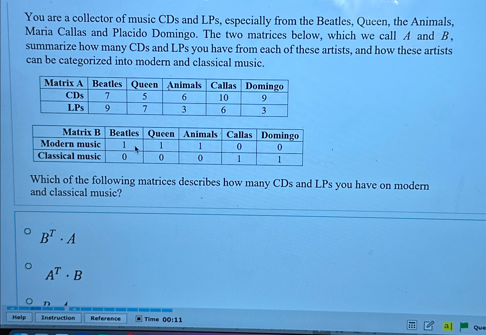 Solved You are a collector of music CDs and LPs, ﻿especially | Chegg.com