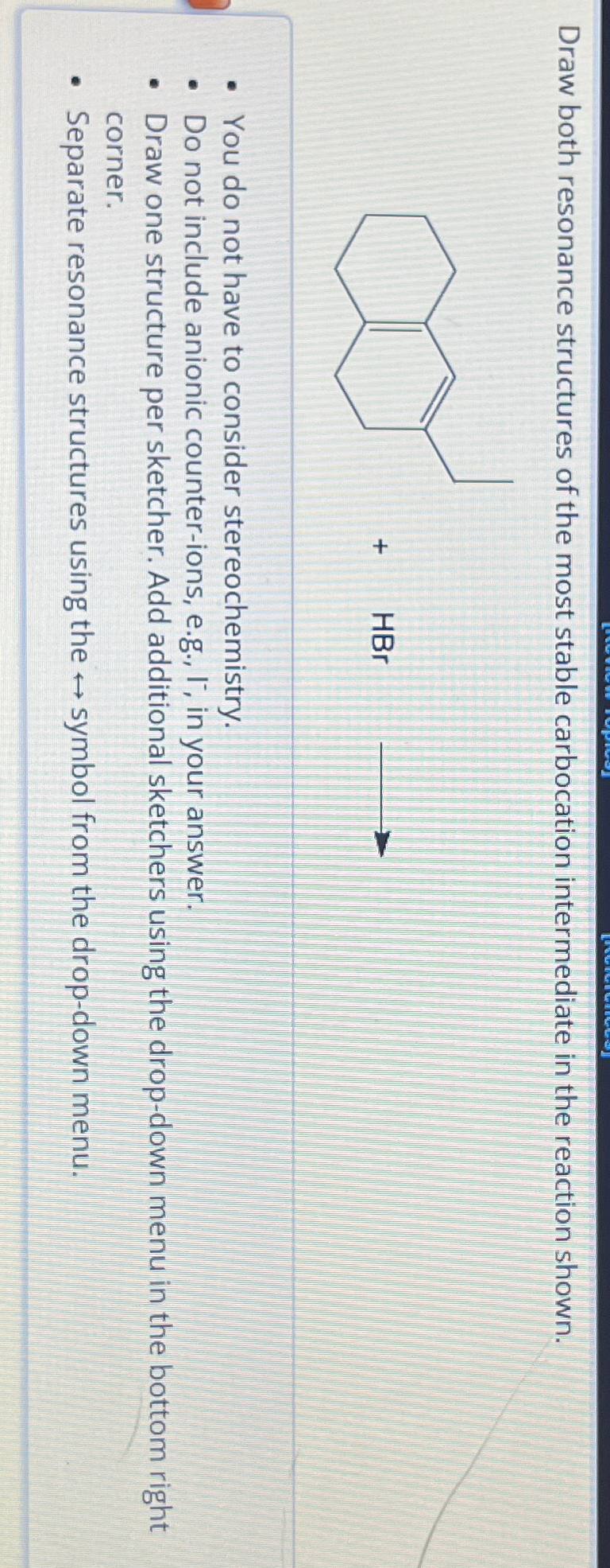 Solved Draw both resonance structures of the most stable | Chegg.com