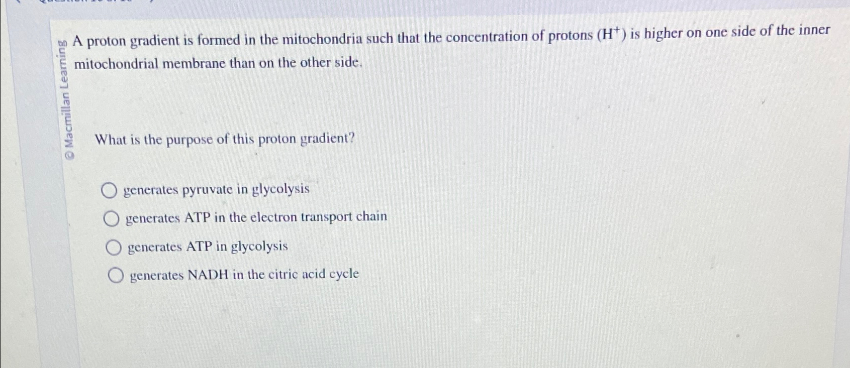Solved an A proton gradient is formed in the mitochondria | Chegg.com