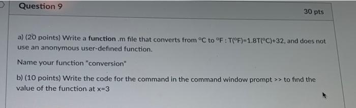 Solved a) (20 points) Write a function .m file that converts | Chegg.com