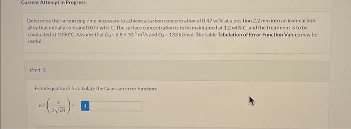 Solved Current Attempt in Progress Determine the carburizing | Chegg.com