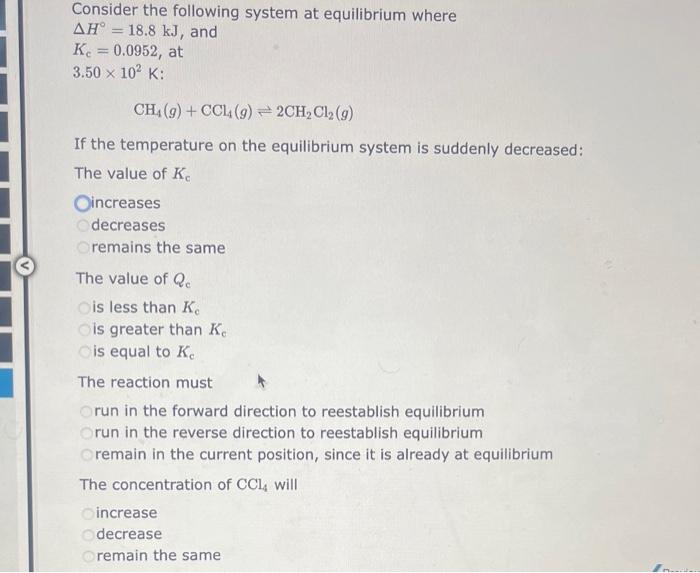 Solved Consider the following system at equilibrium where | Chegg.com