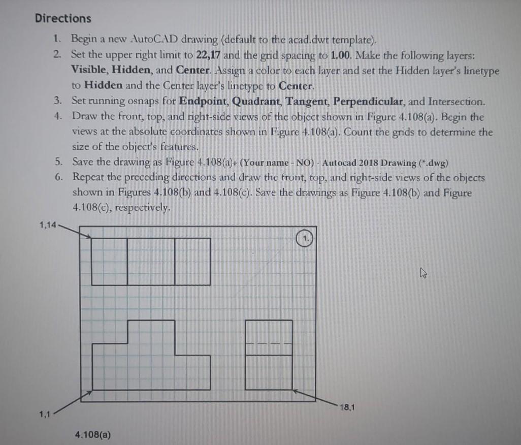 Solved Directions 1. Begin a new AutoCAD drawing (default to | Chegg.com
