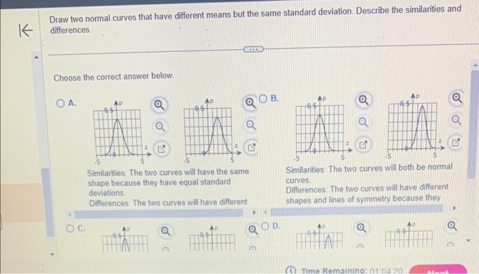 Draw two normal curves that have different means but | Chegg.com