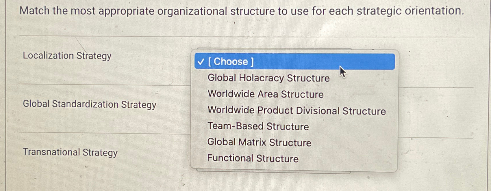 Solved Match the most appropriate organizational structure | Chegg.com