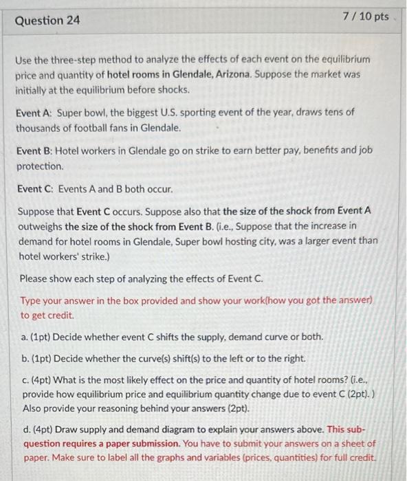 Solved Use the three-step method to analyze the effects of | Chegg.com