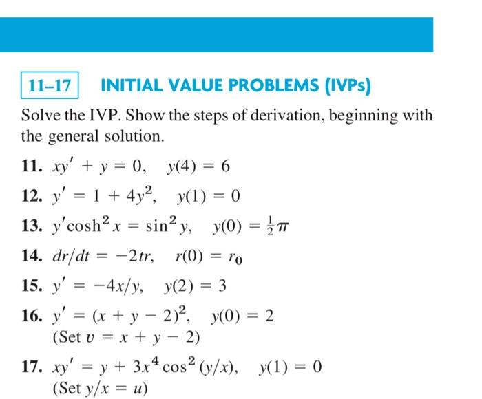 Solved 11-17 INITIAL VALUE PROBLEMS (IVPS) Solve the IVP. | Chegg.com