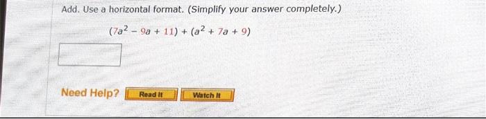 Solved Add. Use a horizontal format. (Simplify your answer | Chegg.com