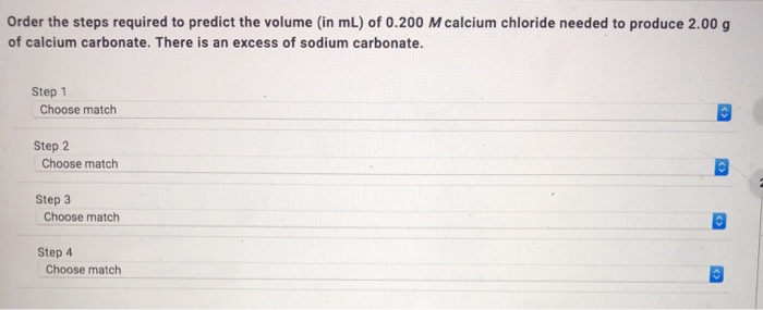 Solved Order the steps required to predict the volume (in | Chegg.com