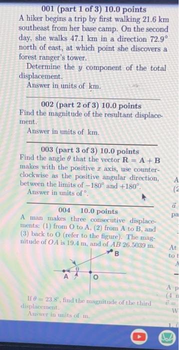 Solved 001 (part 1 of 3 ) 10.0 points A hiker begins a trip | Chegg.com