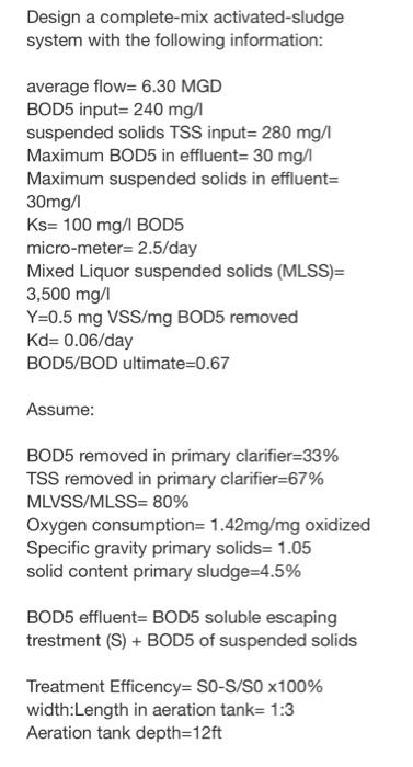 Solved Design a complete-mix activated-sludge system with | Chegg.com