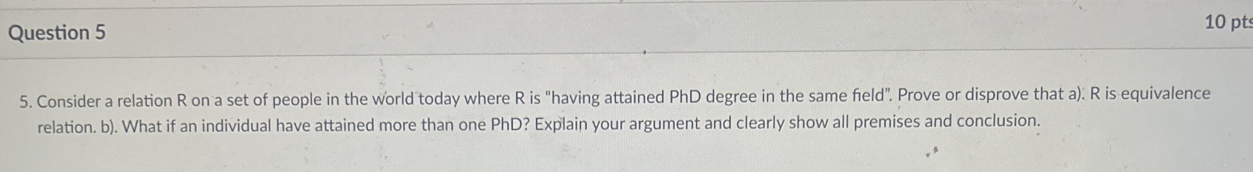 Solved Question 510 ﻿pts5. ﻿Consider a relation R ﻿on a set | Chegg.com