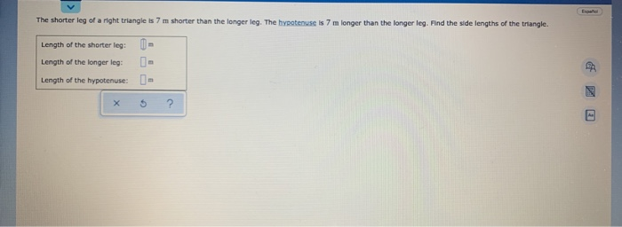 Solved Erol The shorter leg of a right triangle is 7 m | Chegg.com