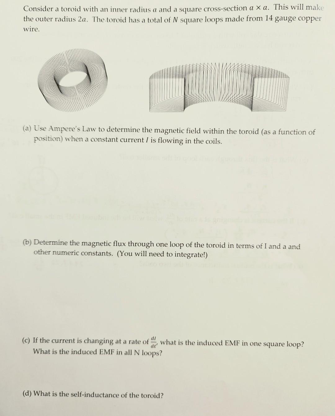 Solved Consider a toroid with an inner radius a and a square | Chegg.com