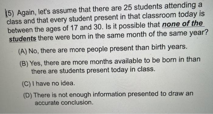 Solved (5) Again, let's assume that there are 25 students | Chegg.com