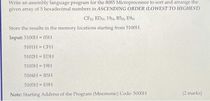 Solved Write an assembly language program for the 8085 | Chegg.com