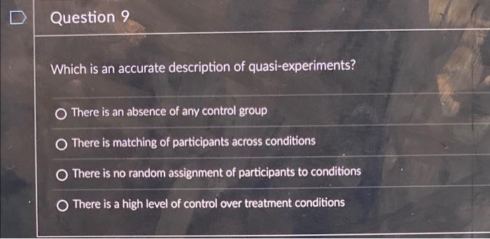 Solved Which is referred to as a "pre-experimental" design | Chegg.com