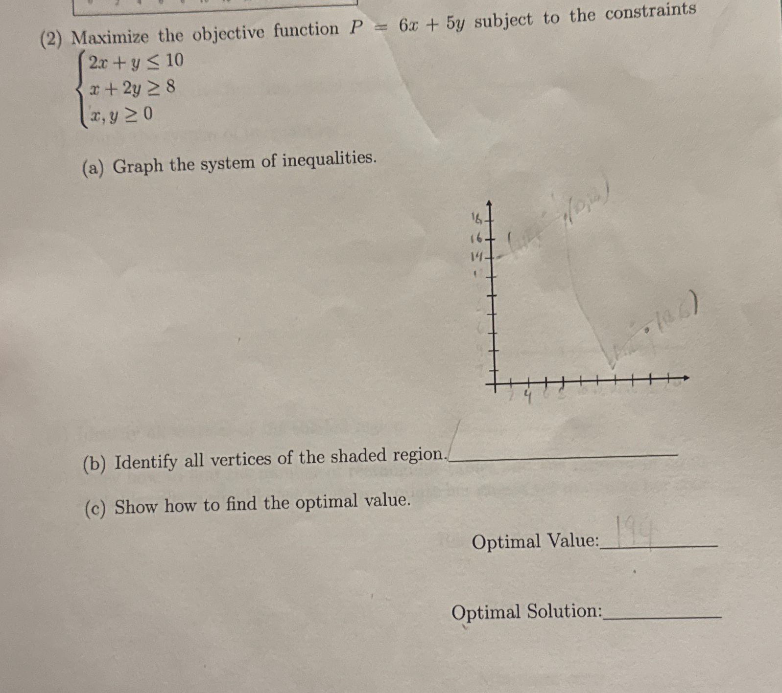 Solved (2) ﻿Maximize the objective function P=6x+5y ﻿subject | Chegg.com