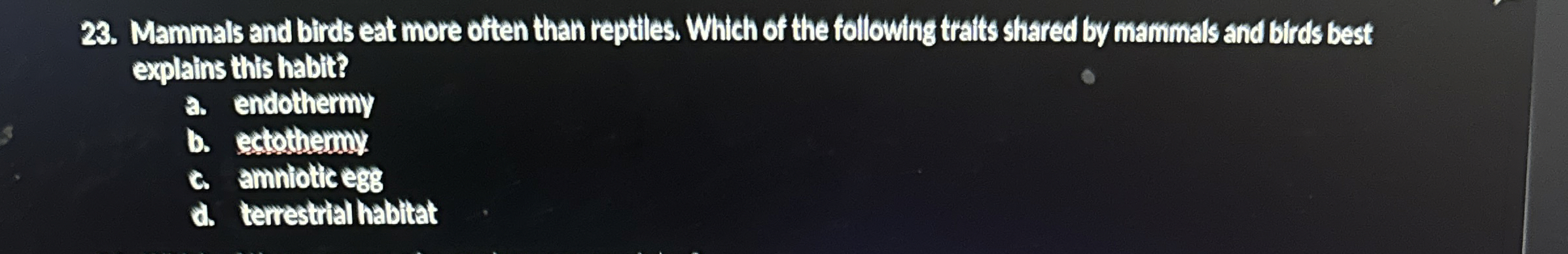 Solved Mammals and birds eat more often than reptiles. Which | Chegg.com