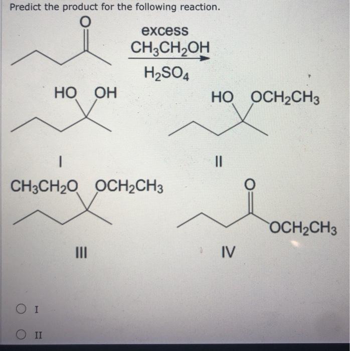 Solved Predict the product for the following reaction. O | Chegg.com
