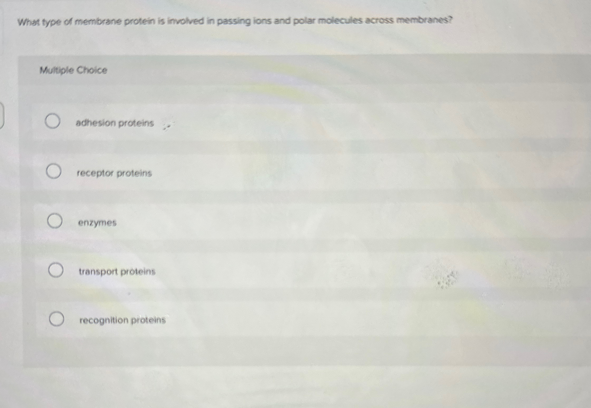 Solved What type of membrane protein is involved in passing | Chegg.com