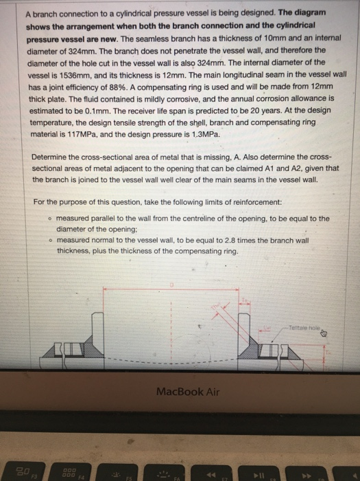 Solved A branch connection to a cylindrical pressure vessel | Chegg.com