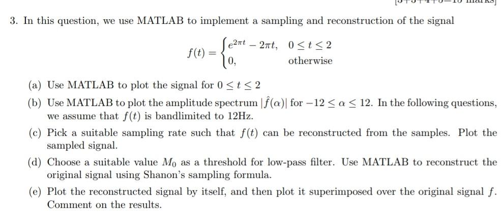 Solved In this question, we use MATLAB to implement a | Chegg.com