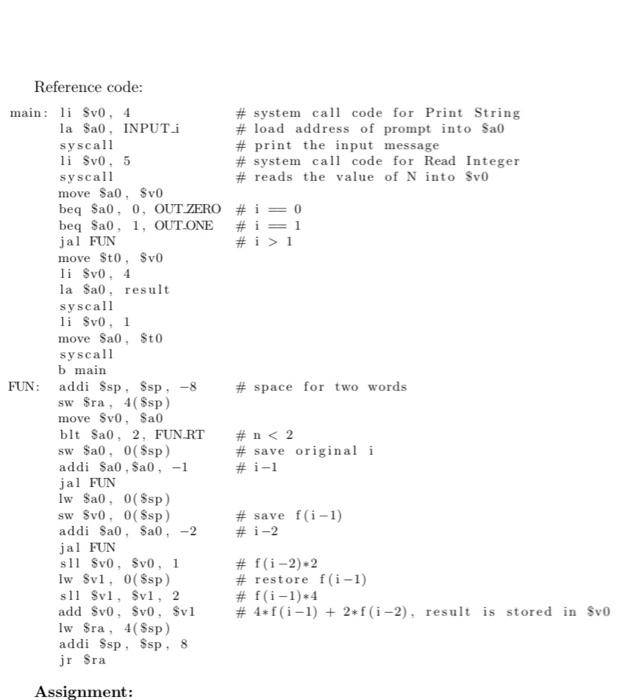 Solved Reference code: main: li $v0, 4 # system call code | Chegg.com