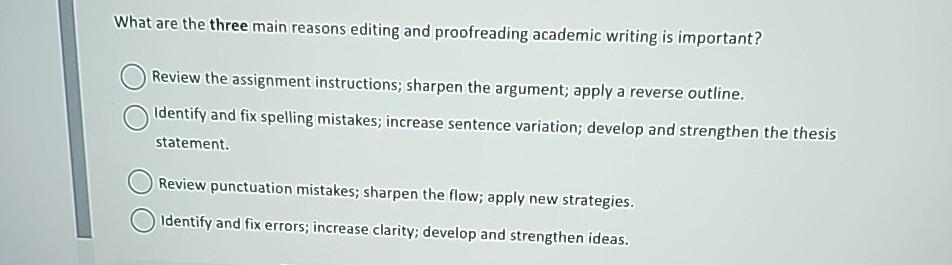 Solved What are the three main reasons editing and | Chegg.com
