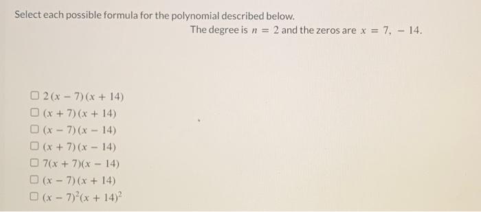 Solved Select each possible formula for the polynomial | Chegg.com