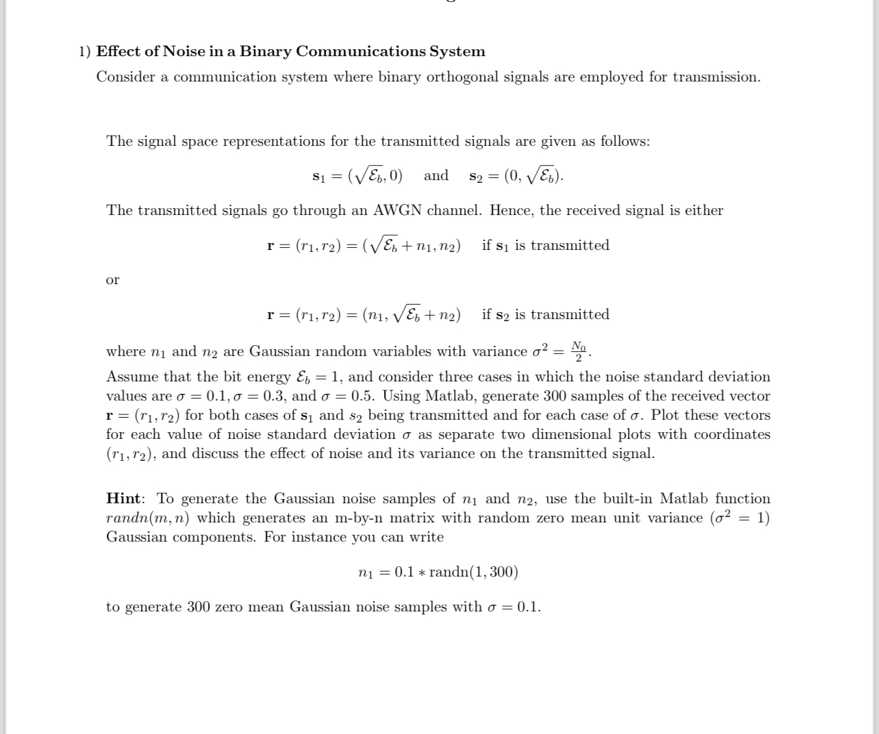 Solved Effect of Noise in a Binary Communications | Chegg.com