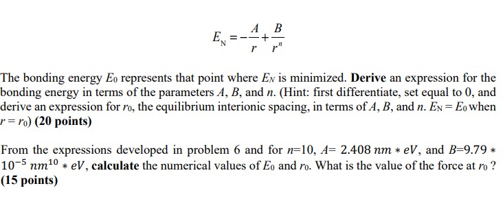 EN=-Ar+BrnThe bonding energy E0 ﻿represents that | Chegg.com