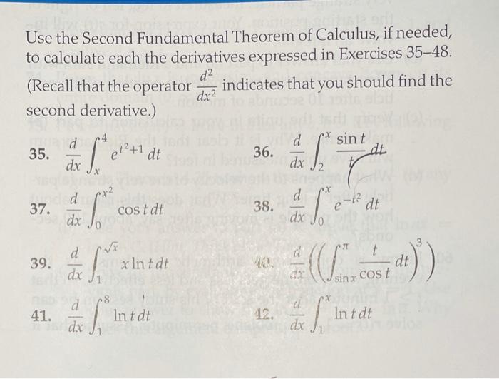 Solved Use the Second Fundamental Theorem of Calculus, if | Chegg.com