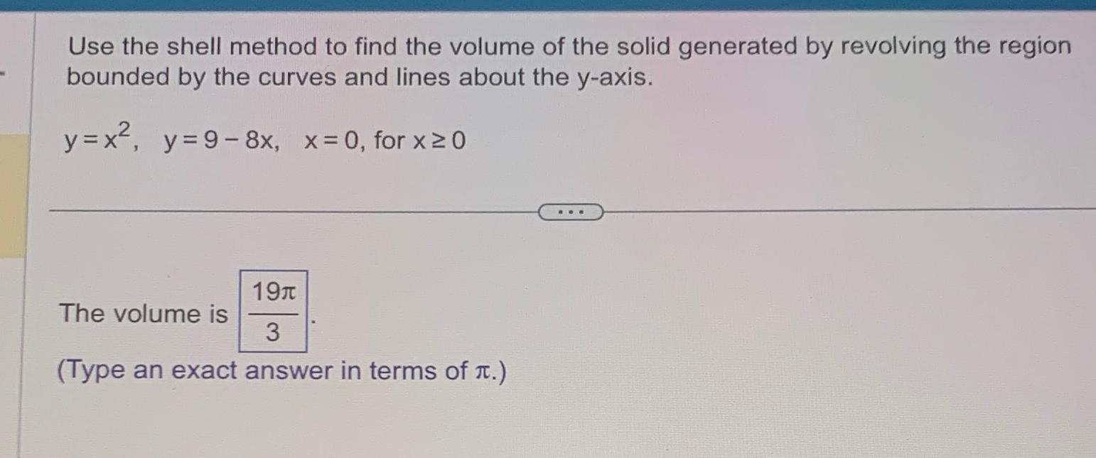Solved Use the shell method to find the volume of the solid | Chegg.com