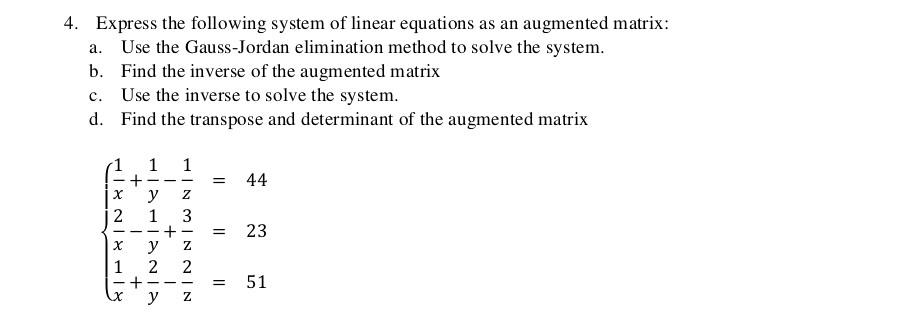 Solved Express the following system of linear equations as | Chegg.com